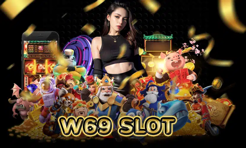 w69 slot เครดิต ฟรี 188 บาท กดรับเอง ที่ ทางเข้าw69 สล็อต เว็บตรง100